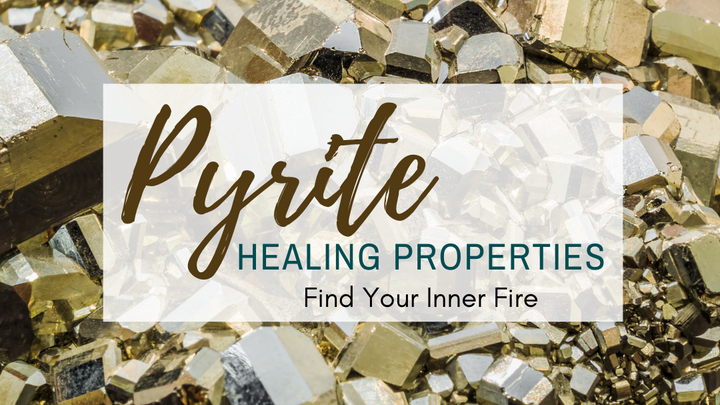 Find Your Inner Fire With Pyrite Healing Properties