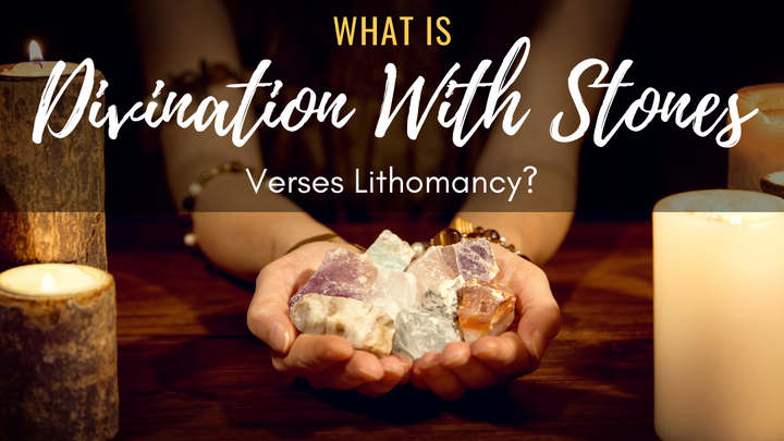 What is Divination With Stones vs Lithomancy?